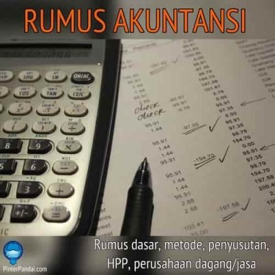 Rumus Akuntansi - Rumus Dasar, Metode, Penyusutan, HPP, Dagang