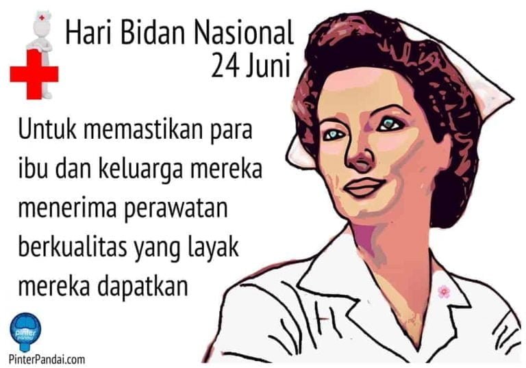 Hari Bidan Nasional - Profesi Bidan dan Kebidanan - PINTERpandai