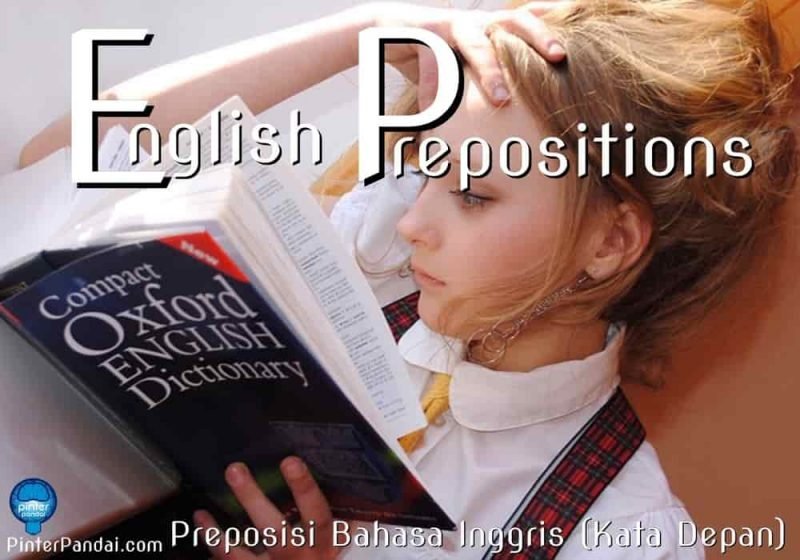 Preposisi Bahasa Inggris (Kata Depan) - English Prepositions - Soal