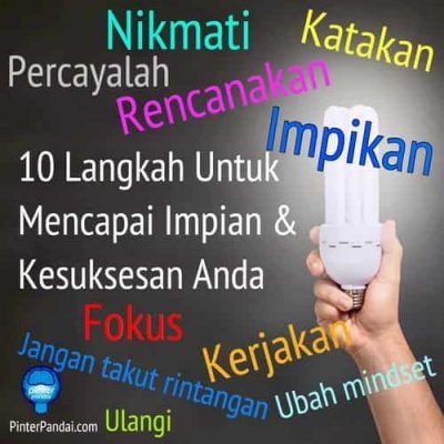 Cara Mencapai Impian dan Kesuksesan - 10 Langkah Mencapai Impian